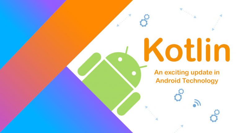Kotlin Language - An exciting update in Android Technology | WeeTech ...
