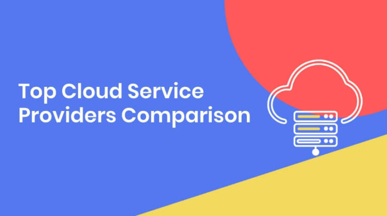 Top Cloud Service Providers Comparison | A Brief Analysis