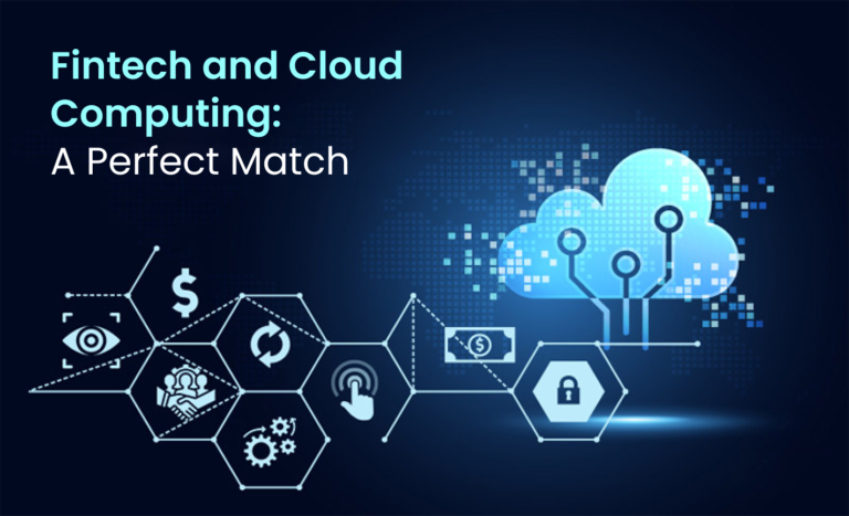 Fintech and Cloud Computing: A Perfect Pair