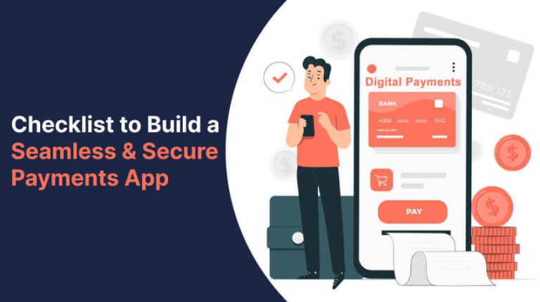 A Developer’s Checklist for Building a Secure Payments App