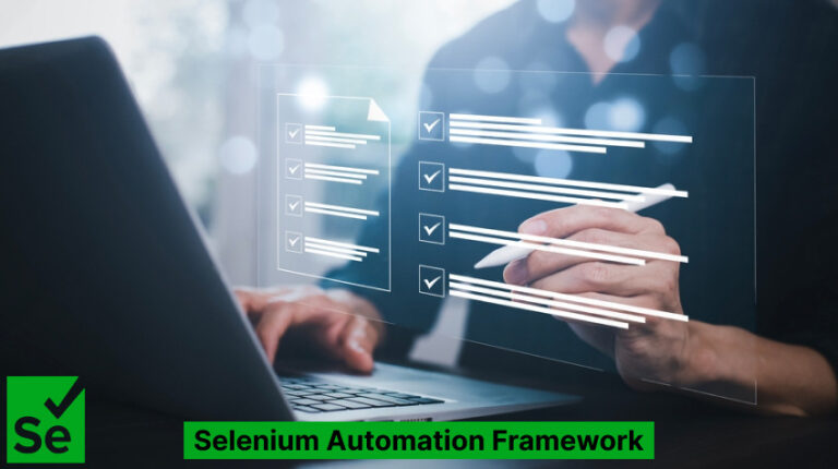 Detailed Guide To Selenium Automation Framework In 2025