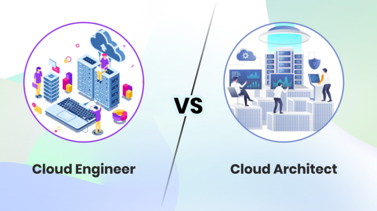 Cloud engineer vs Cloud architect: Which Is Better For You?