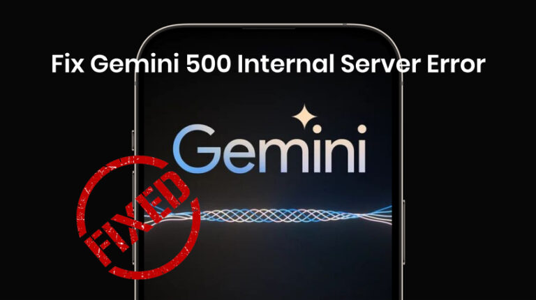 How To Fix Gemini 500 Internal Server Error - WeeTech Solution Pvt Ltd