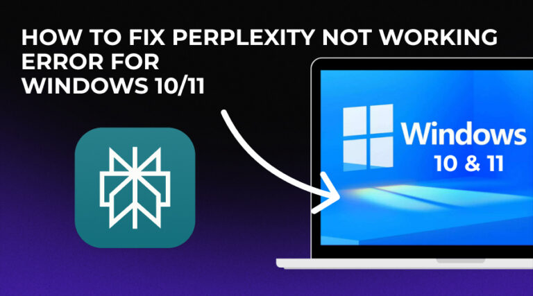 Fix Perplexity Not Working Error on Windows, Mac, Android and iOS: Step-by-Step Guide