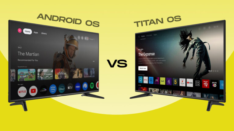Titan OS vs Android OS: Which TV Operating System is Better?